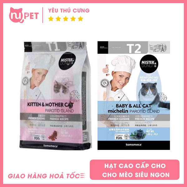 Thức ăn hạt cao cấp cho mèo MISTER DONUT T1 và T2